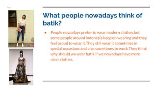 Luana batik presentation | PDF | Women\'s Outerwear | Women\'s Clothing