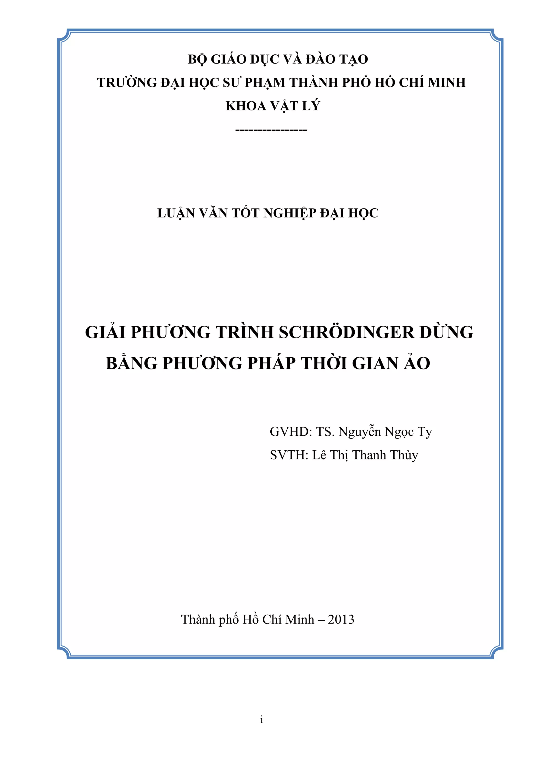 Đề tài: Giải phương trình schrödinger dừng bằng thời gian ảo, HAY | PDF