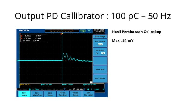 Luaran PD Callibrator using oscilloscope | PPT