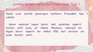 Luas permukaan partikel&isoterm_kelompok 1 (1).pptx