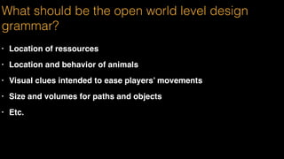 Open world level design / Pascal Luban | PDF