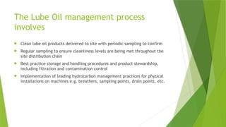 Lube Oil ANALYSIS IN OIL MINING industry | PPTX