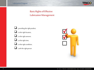 Lubrication Management | Lube Room Development | PPTX