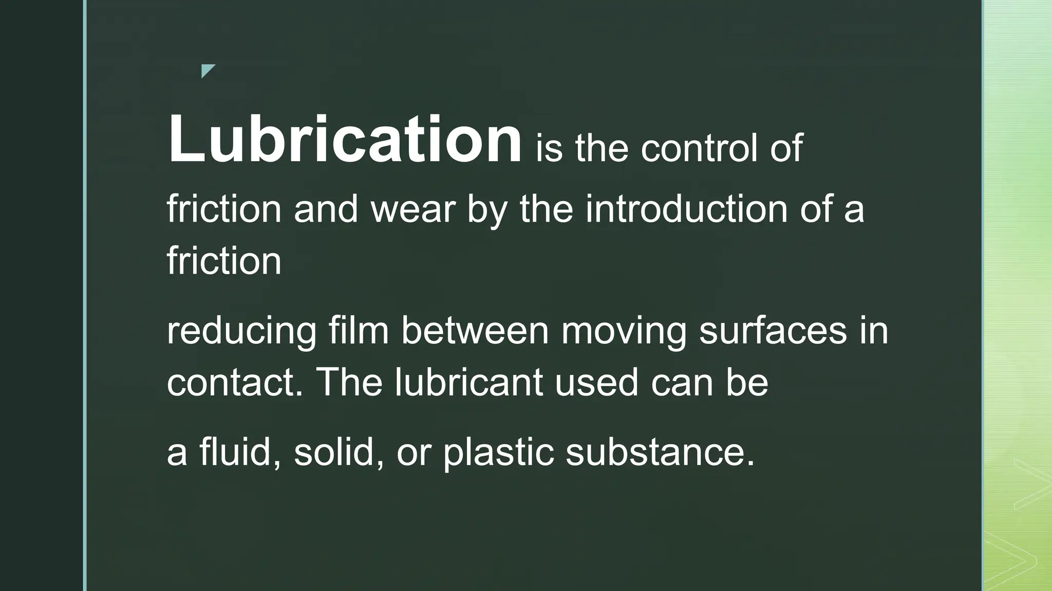 LUBRICANTS FOR ELECTRICAL MAINTENACE EXPLORATORY COURSE GRADE 7/8 ...