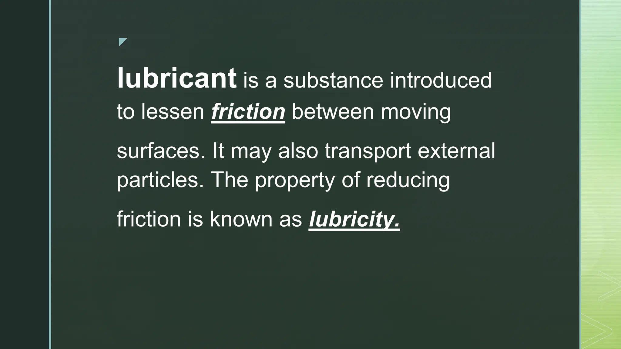 LUBRICANTS FOR ELECTRICAL MAINTENACE EXPLORATORY COURSE GRADE 7/8 ...