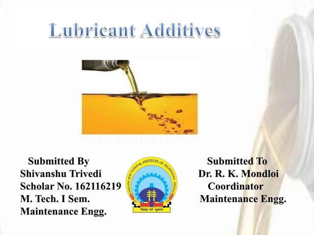 Lubricant additives | PPT