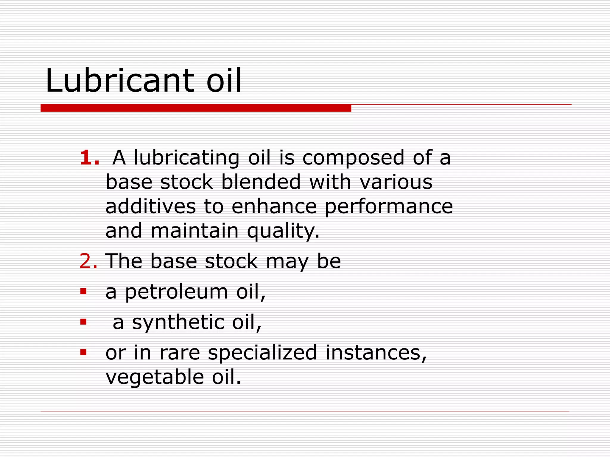 Lubricanting oil additives | PPT