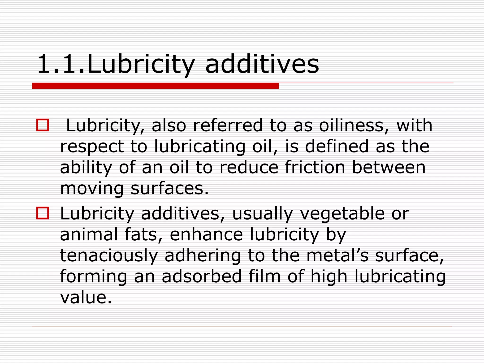 Lubricanting oil additives | PPT