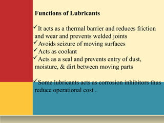 LUBRICANTS ppts for engineering chemistry | PPTX