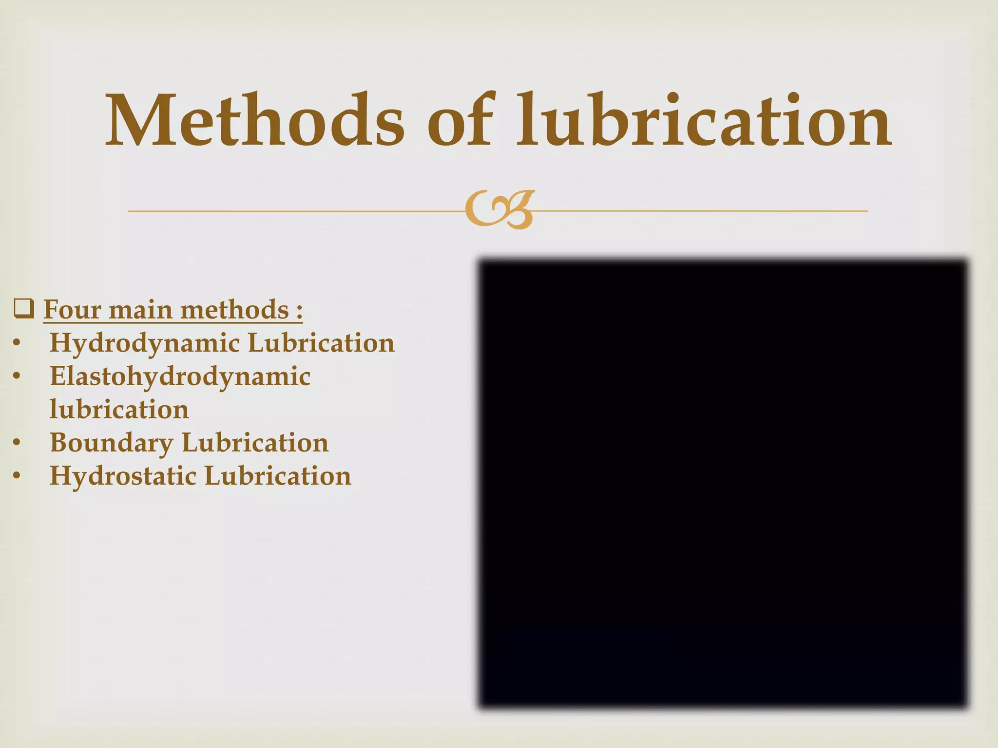 Lubrication | PPTX