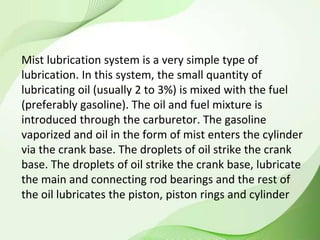 LUBRICATION of IC engines and Cooling of IC engines | PPTX
