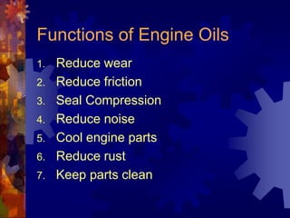 Engine lubricants and lubricating systems.ppt