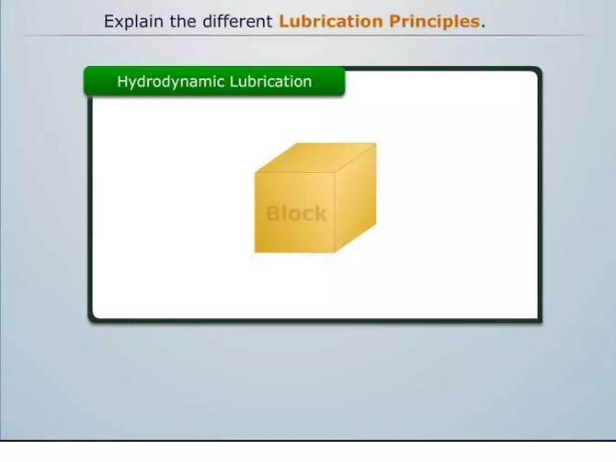 Lubrication | PPTX | Physics | Science