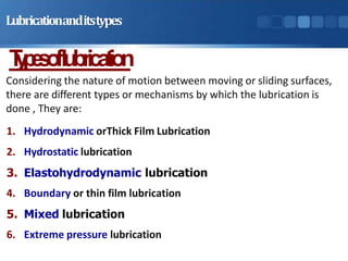 Lubrication | PPTX | Physics | Science