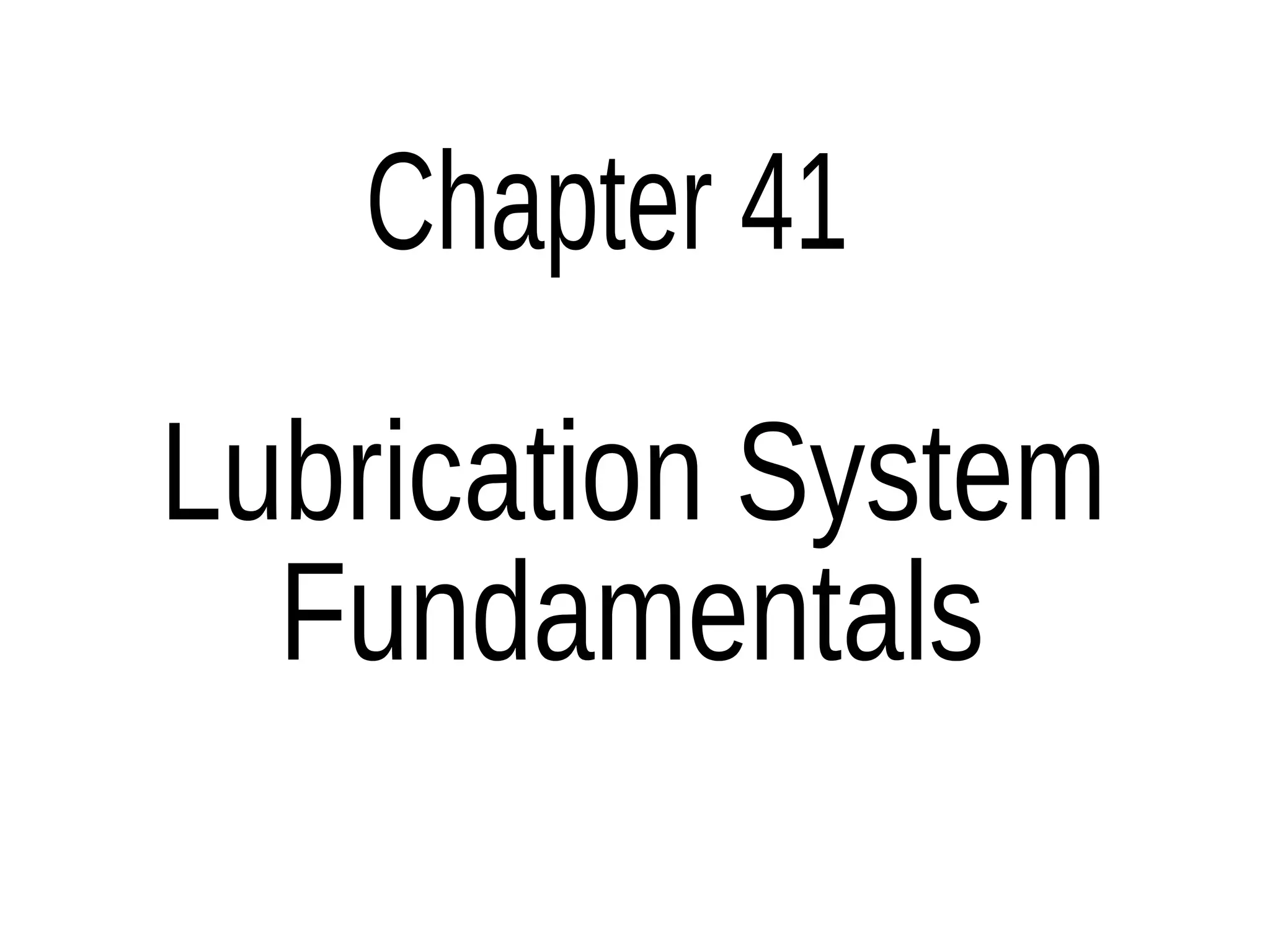 Lubrication System Fundamentals for Engineers | PPTX