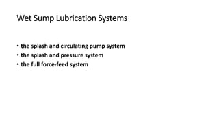Lubrication system | PPTX