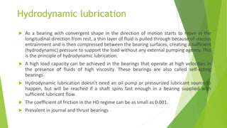 Lubrication theories ( regimes of lubrication) and effect of temperature and pressure on ...