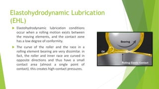 Lubrication theories ( regimes of lubrication) and effect of ...
