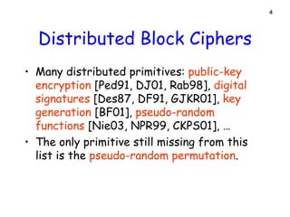 Threshold and Proactive Pseudo-Random Permutations | PPT