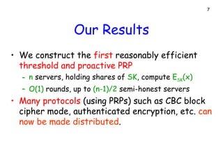 Threshold and Proactive Pseudo-Random Permutations | PPT