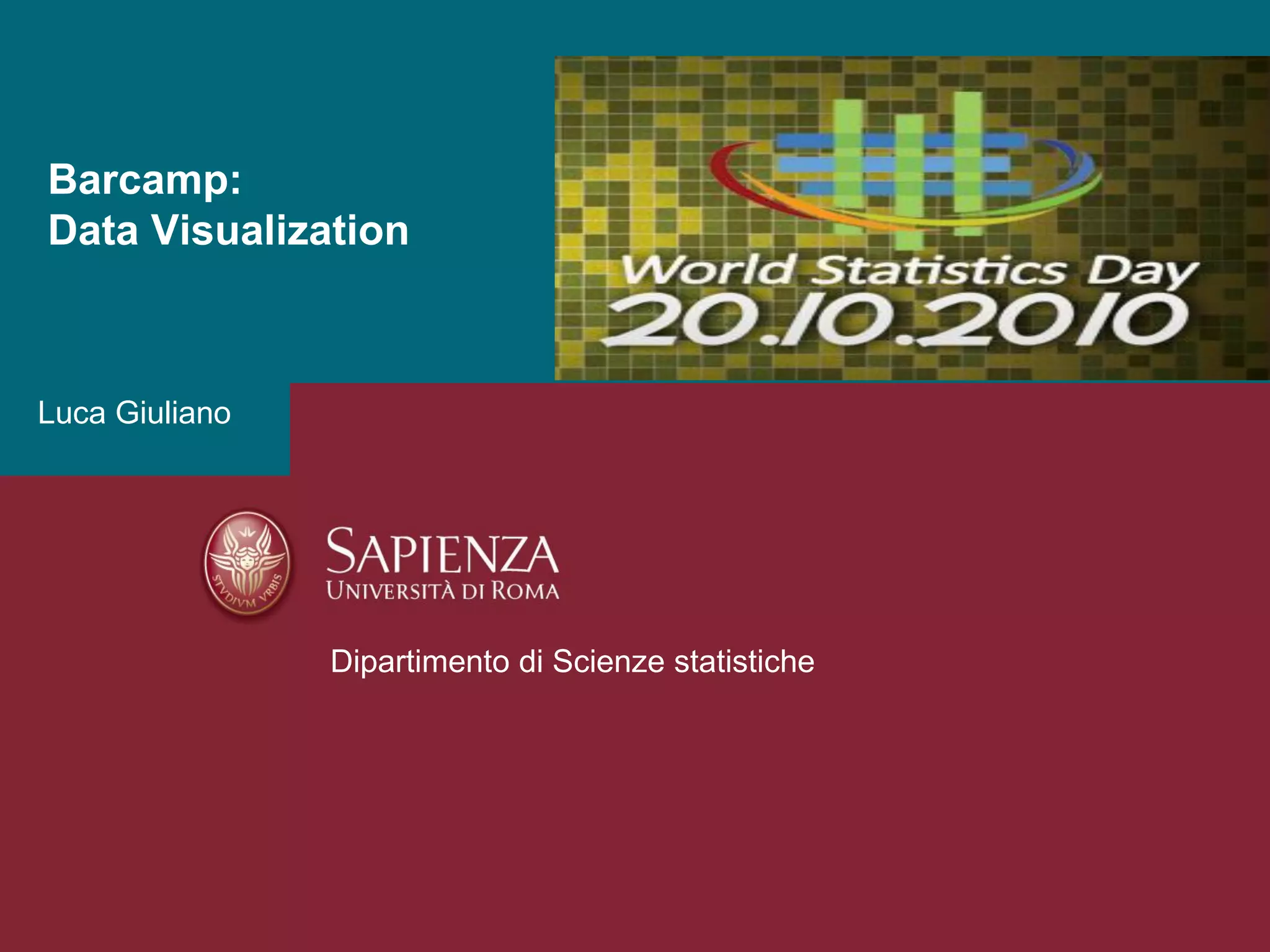 Luca Giuliano - Data visualization | PPT