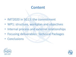IMT2020: ITU-T SG13/WP1 Contribution to 5G | PPT