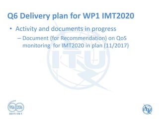 IMT2020: ITU-T SG13/WP1 Contribution to 5G | PPT