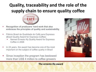 Quality, traceability and the role of the supply chain to ensure ...