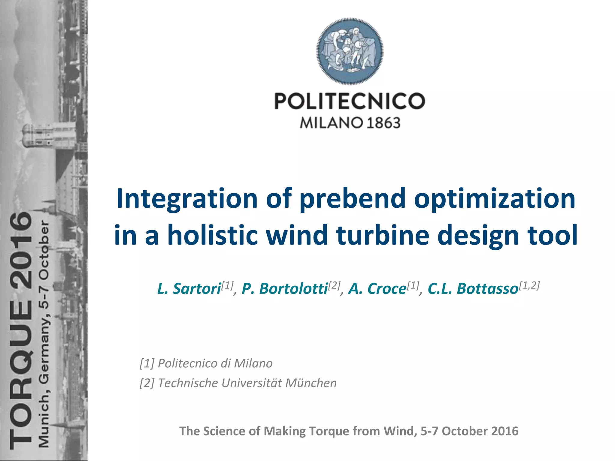 Integration of prebend optimization in a holistic wind turbine design ...
