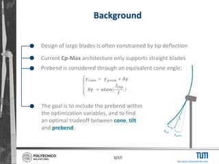 Integration of prebend optimization in a holistic wind turbine design ...