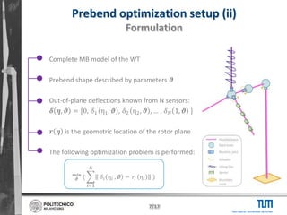 Integration of prebend optimization in a holistic wind turbine design ...