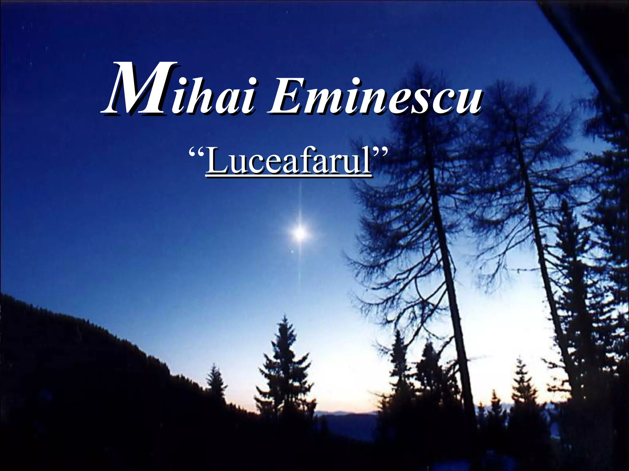 Luceafarul | PPT