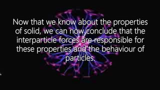 Interparticle Forces | PPTX