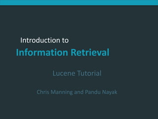 Introduction to Information Retrieval using Lucene | PPTX