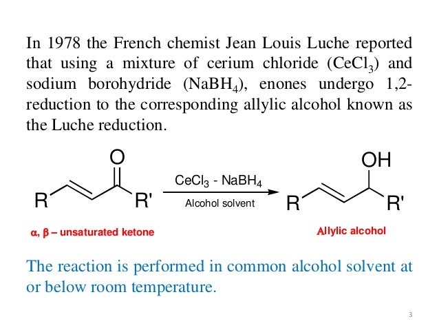 Luche reduction (NaBH4 - CeCl3) or Luche reagent