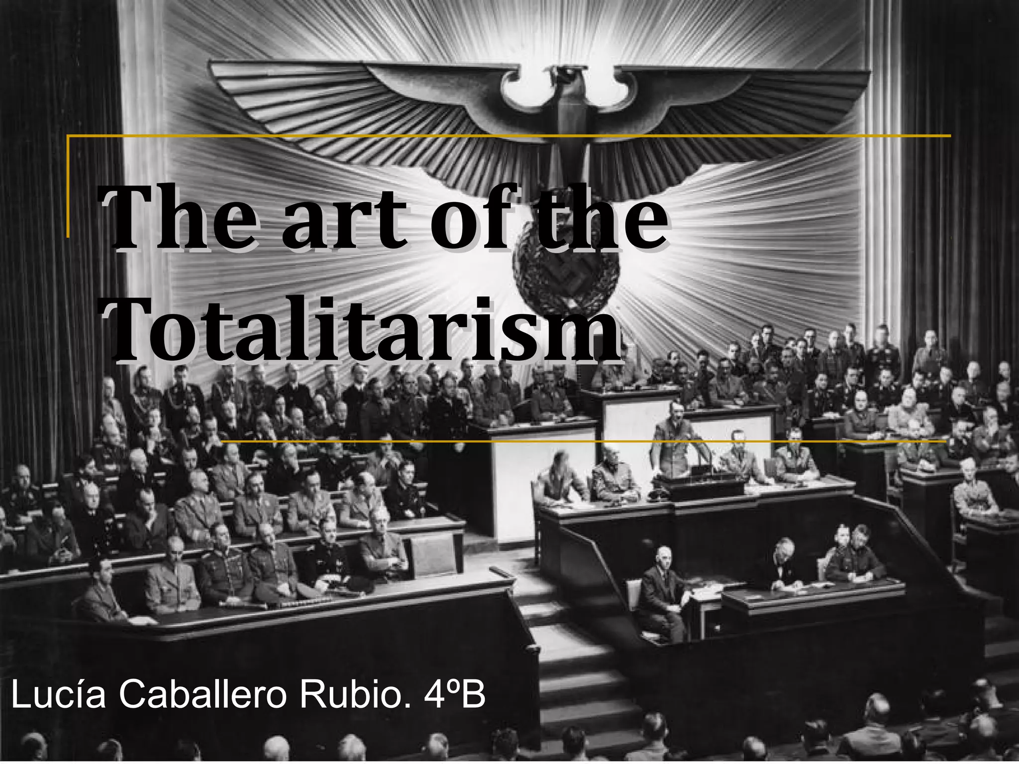 Totalitarism in Art | PPT
