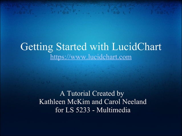 Lucid Chart Tutorial | PPT