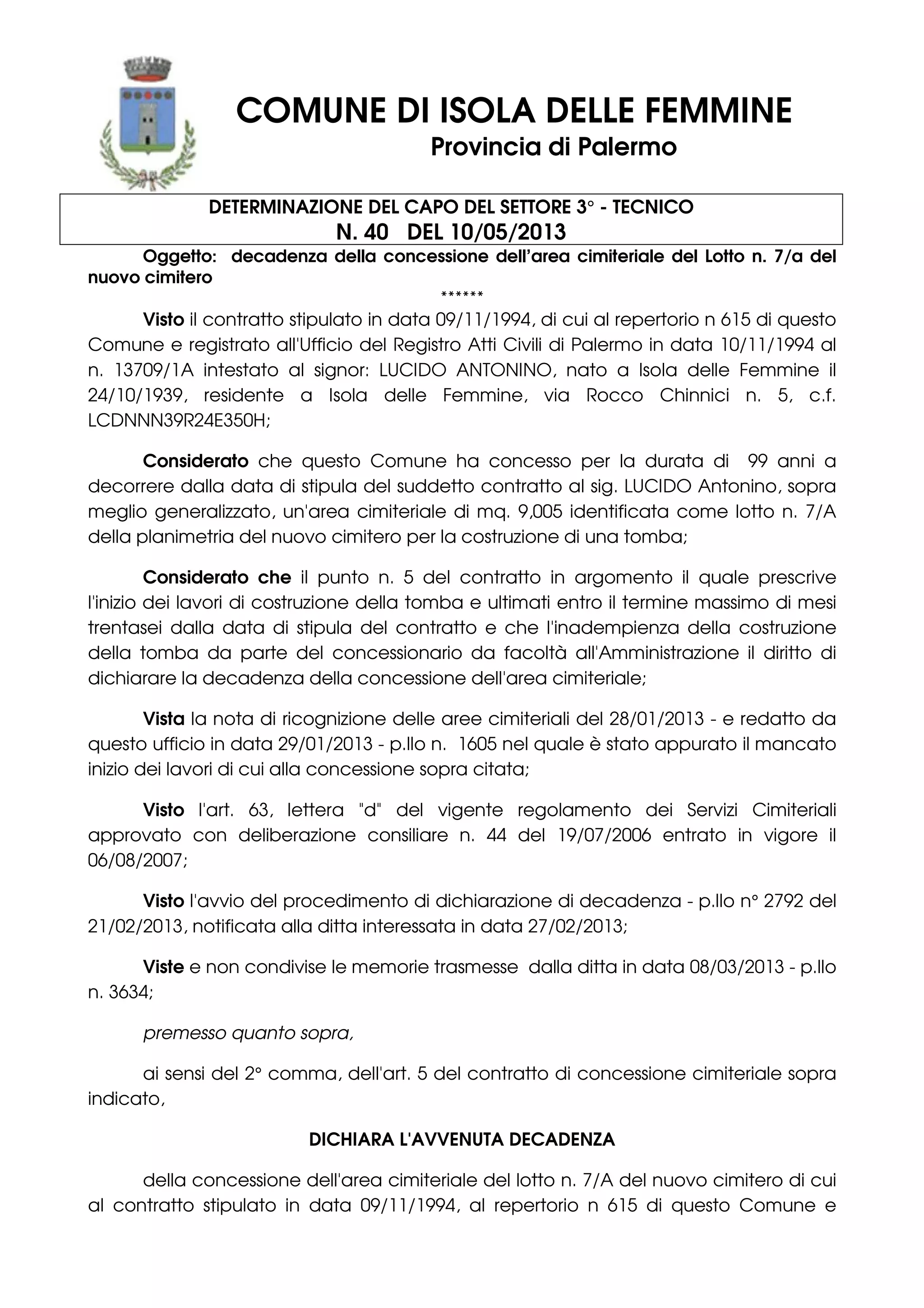 Lucido antonino riso napoleone lucido maria stella body center enea ...