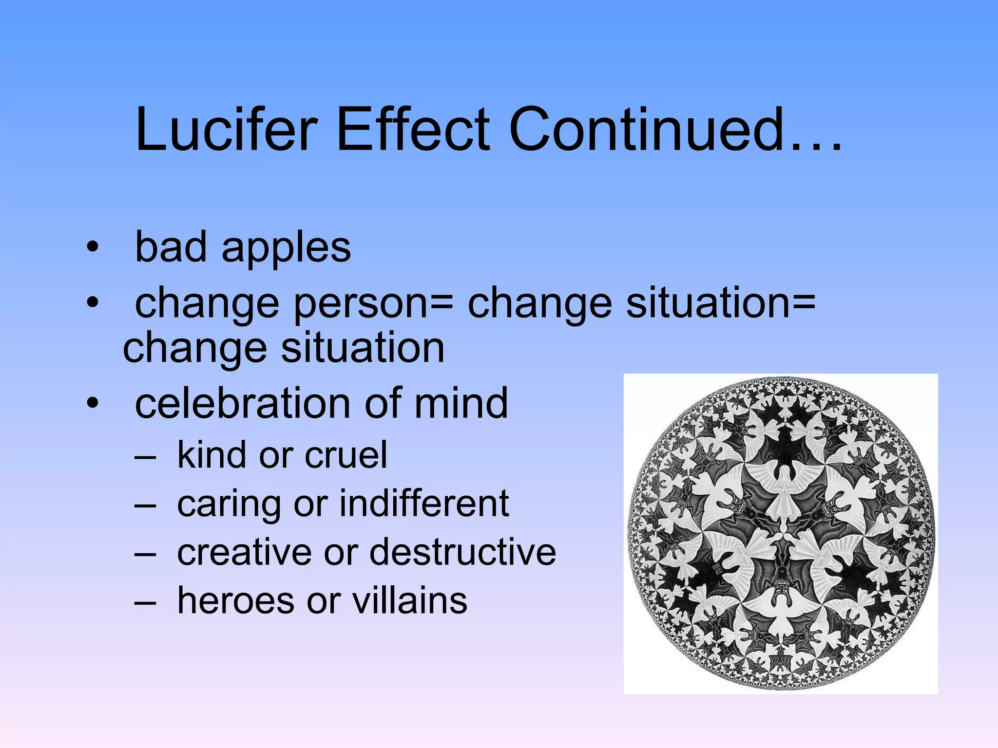 Lucifer Effect | PPT | Paranormal Phenomena | Hobbies & Interests