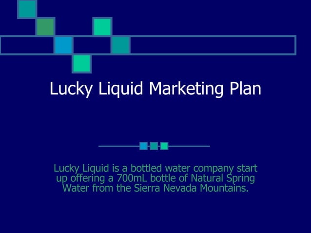 Lucky Liquid Marketing Plan | PPT
