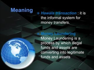 Hawala transaction and banking | PPTX