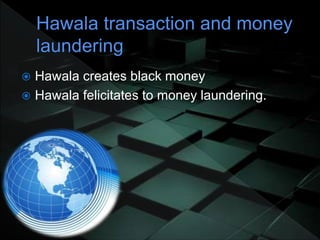 Hawala transaction and banking | PPTX