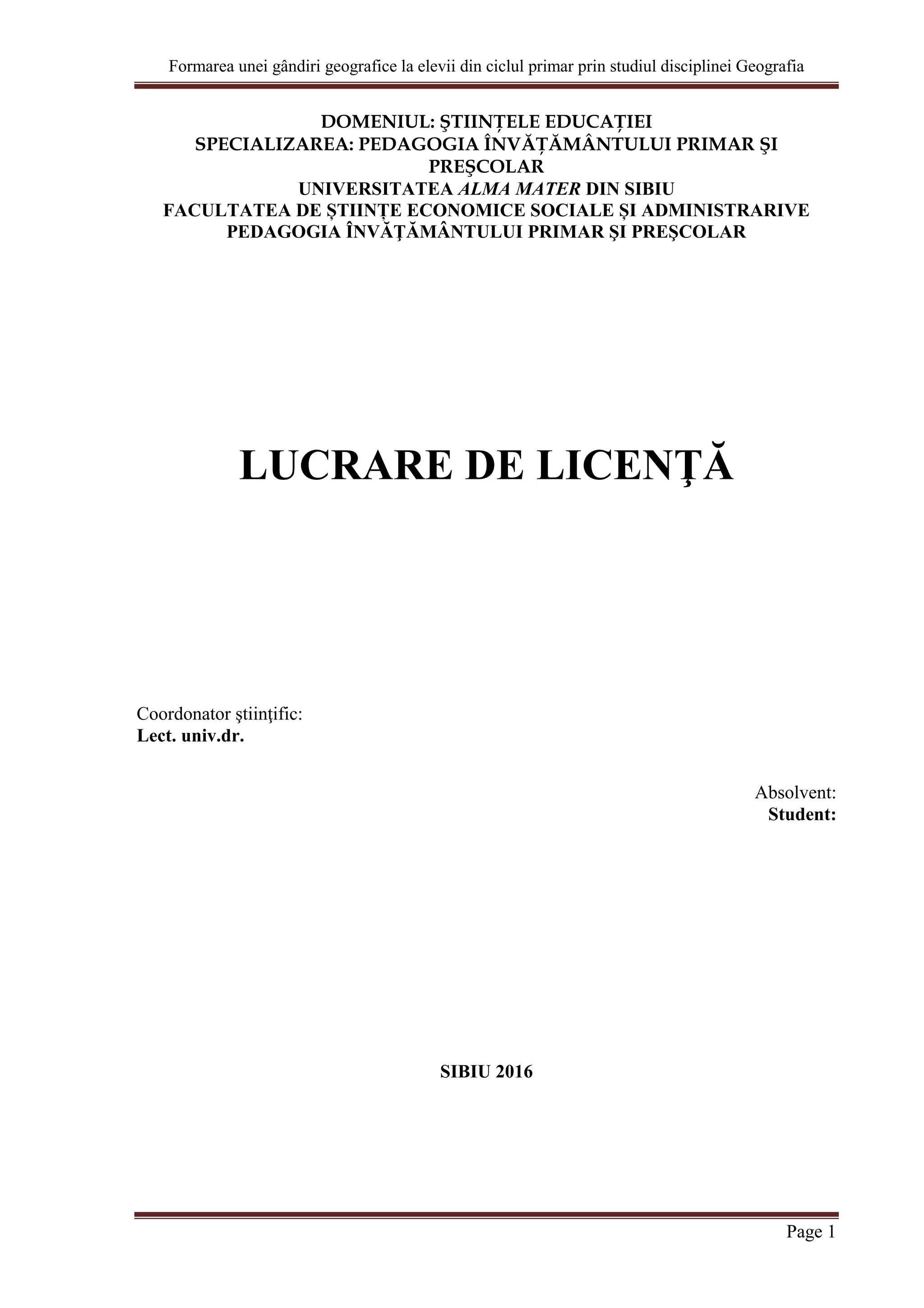 LUCRARE DE LICENTA - Formarea unei gândiri geografice la elevii | DOCX