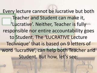 Lucrative Lecture | PPTX | Educational Assessment | Education