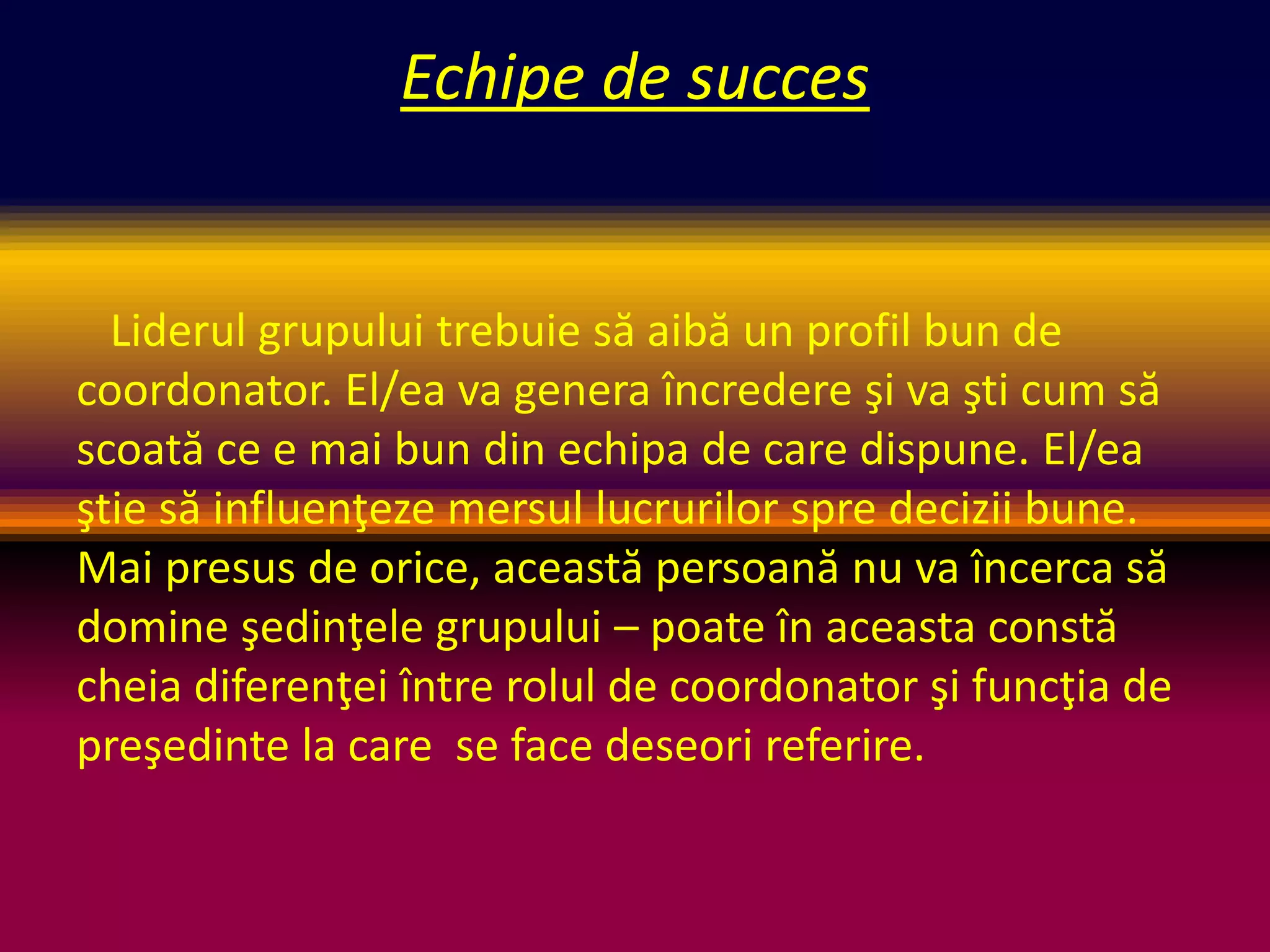 Lucrul in echipa leadership | PPTX