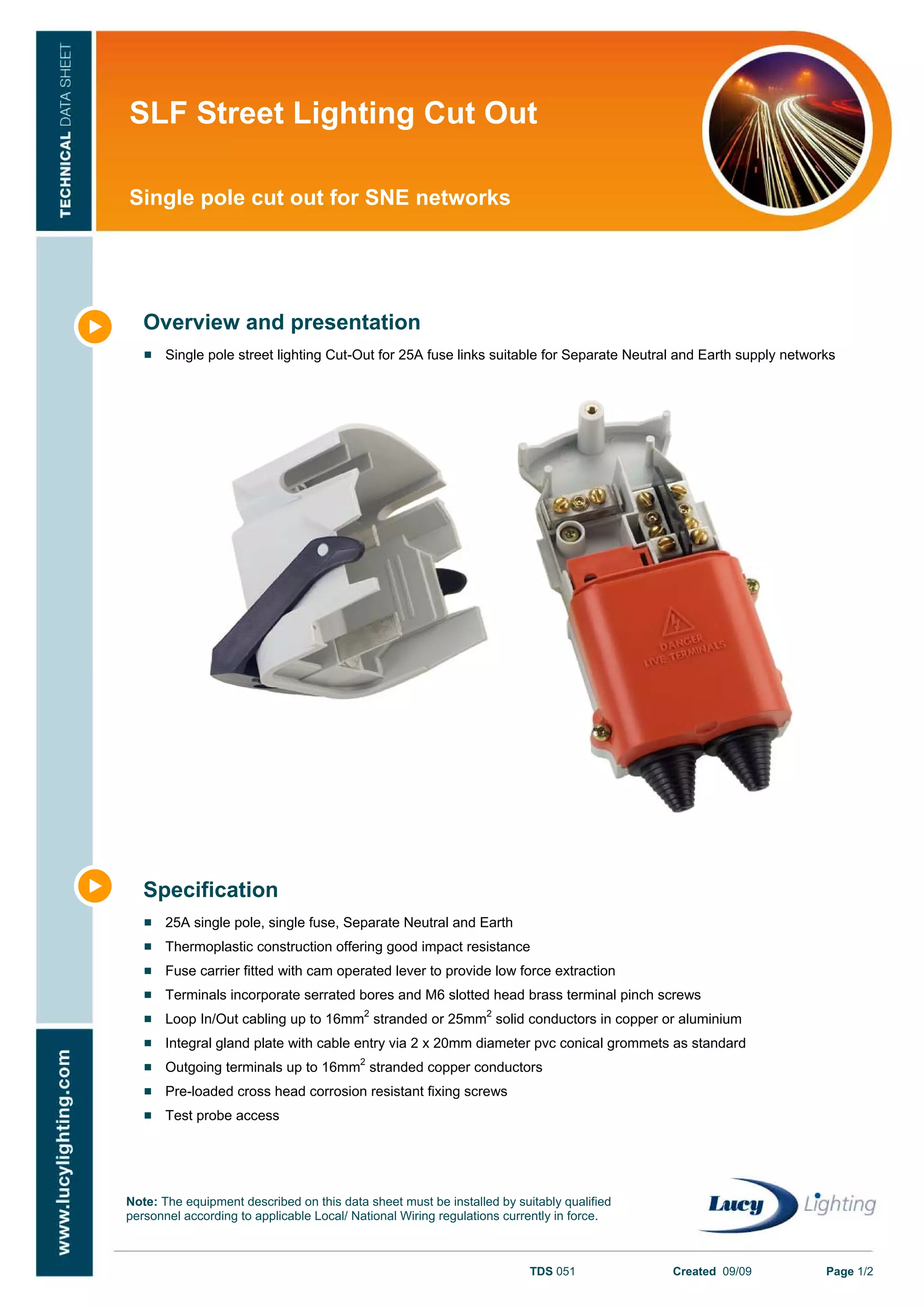 Lucy Lighting Single Pole Street Lighting Cut Out for SNE Networks | PDF