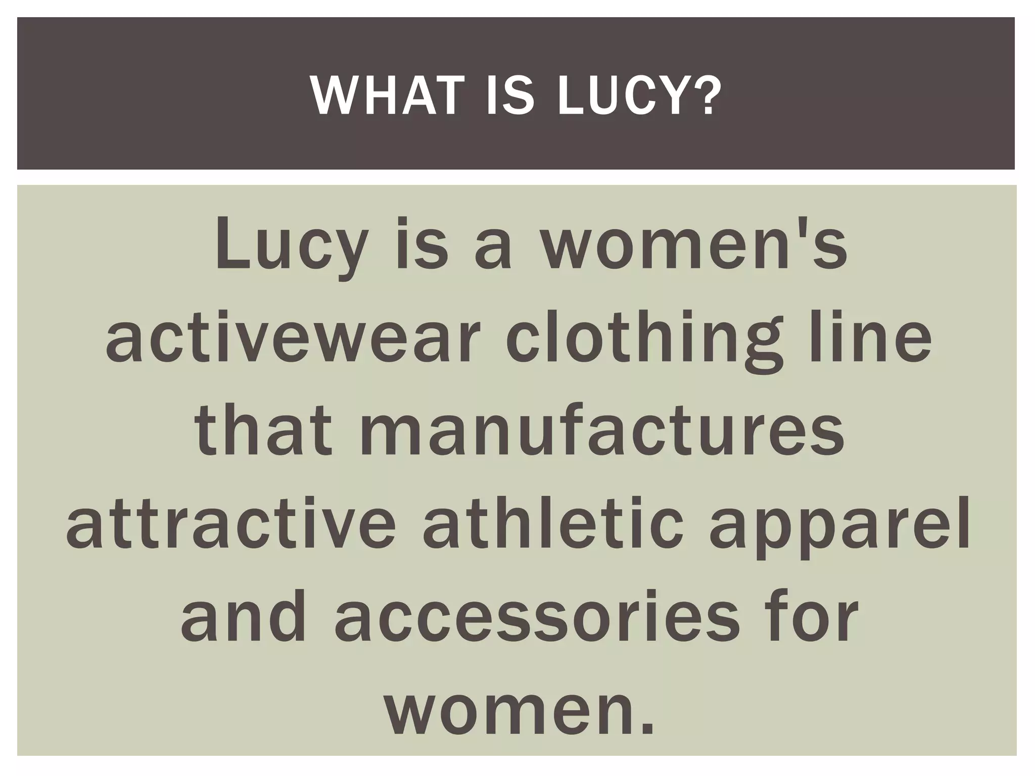 Lucy activewear | PPTX