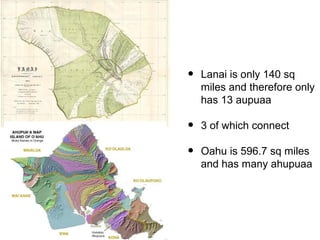 Ahupu’ua: Hawaiian Sustainable Development System | PPT