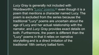 Lucy Gray by wWlliam Wordsworth | PPTX