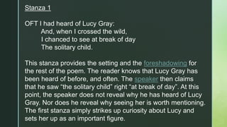 Lucy Gray by wWlliam Wordsworth | PPTX